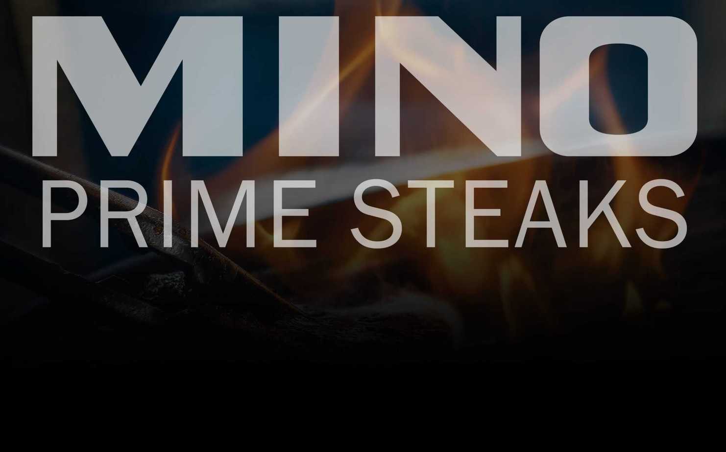Mino Prime Popup - Mino's Prime Steaks